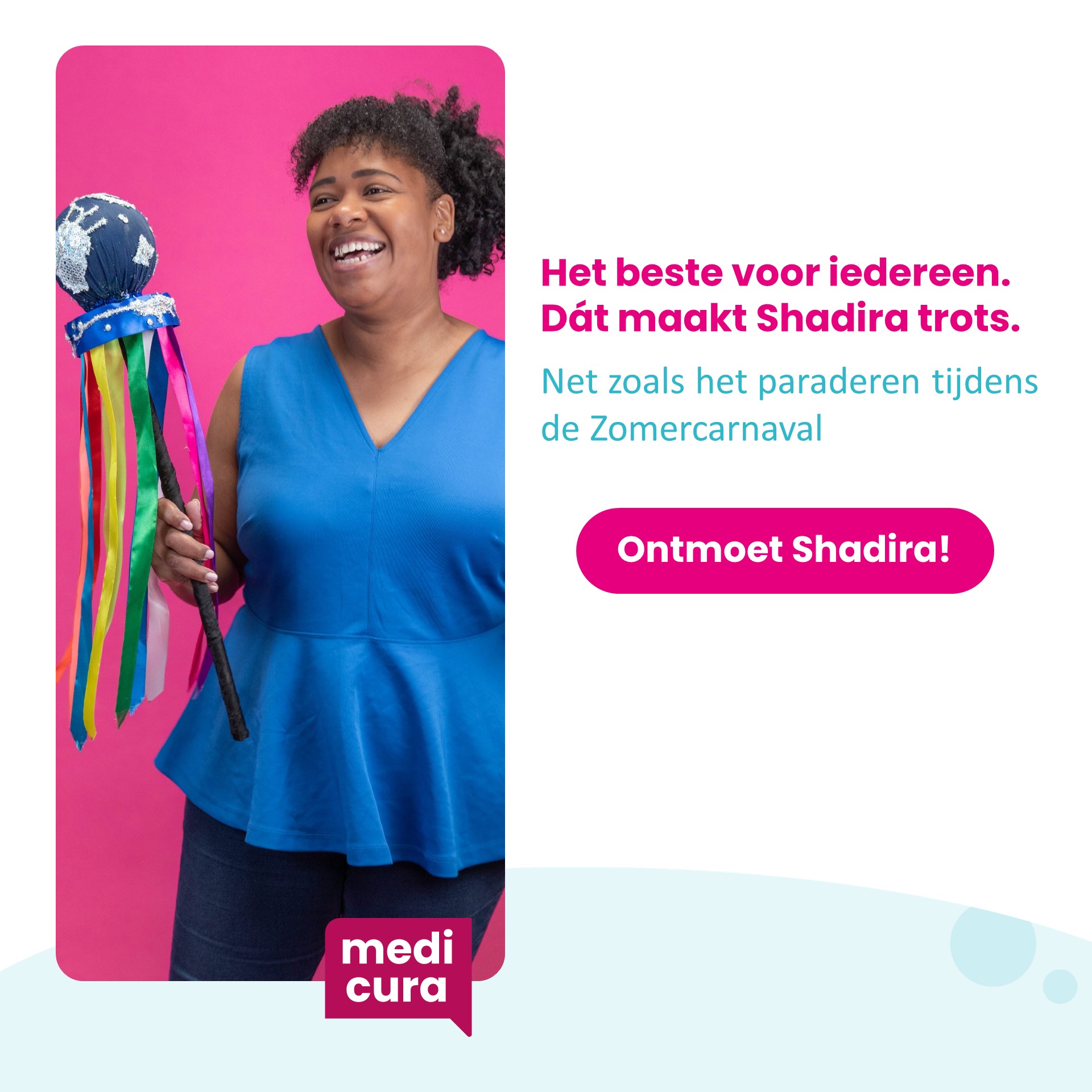 Het beste voor iedereen. Dát maakt Shadira trots. - Werken bij Medicura